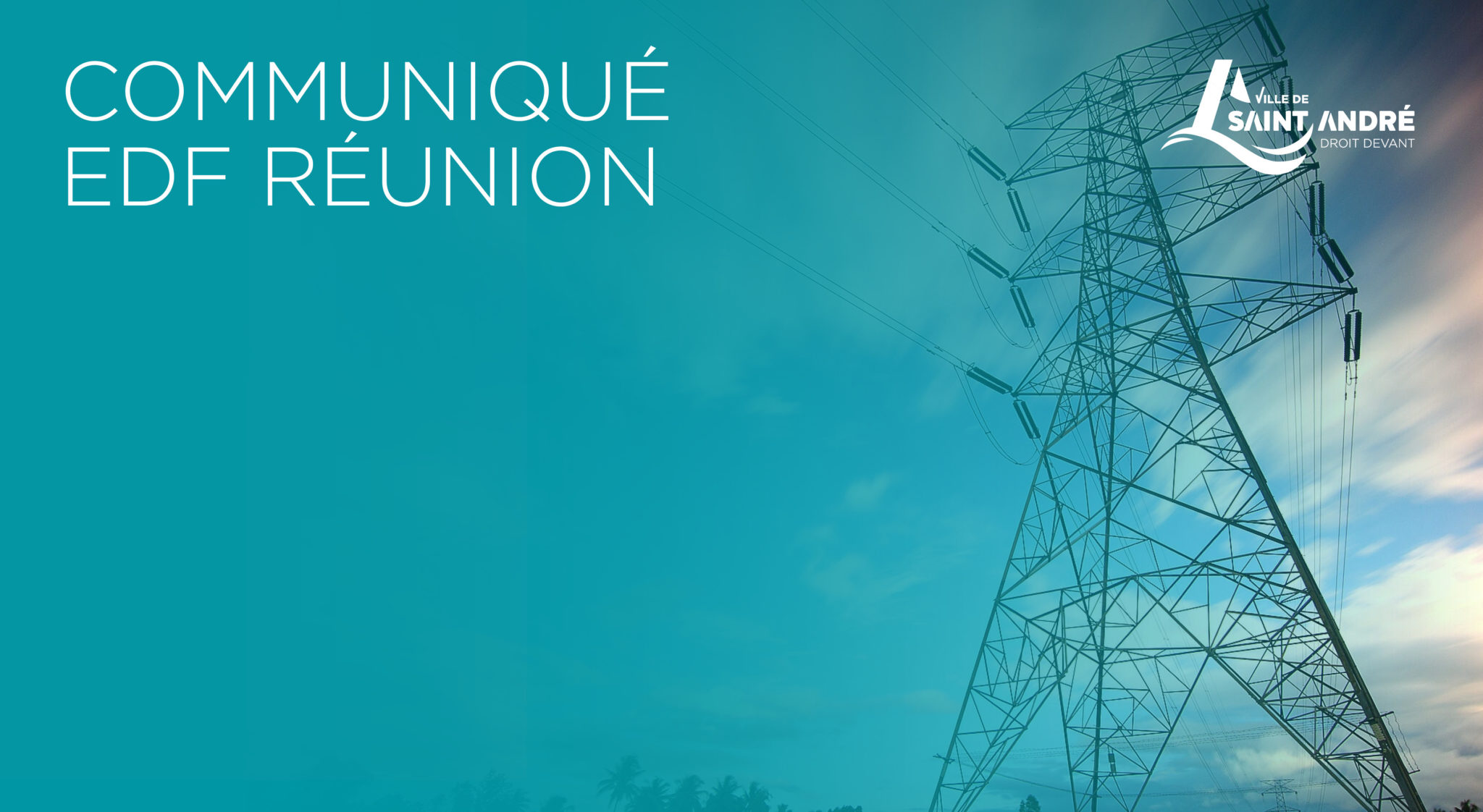 Communiqué EDF Réunion - Saint-andré