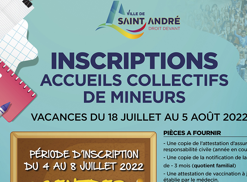 Inscriptions Accueils Collectifs de Mineurs juillet 2022 - Saint-andré